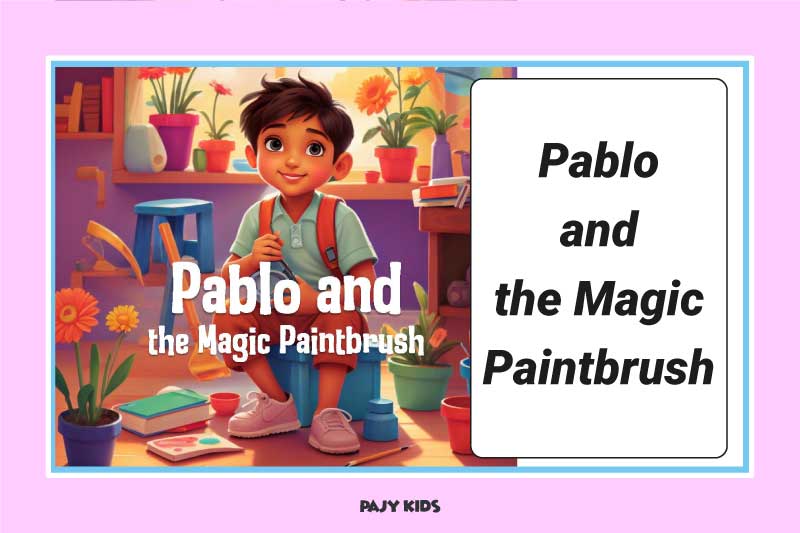 Magic Paintbrush Story for Kids: A Creative Tale That Teaches Integrity ...